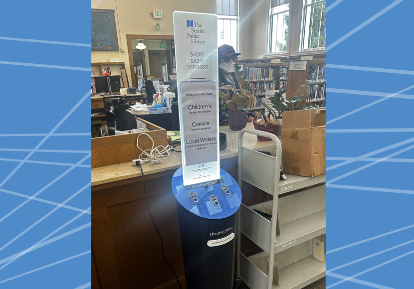 Short Edition Story Dispenser | The Seattle Public Library
